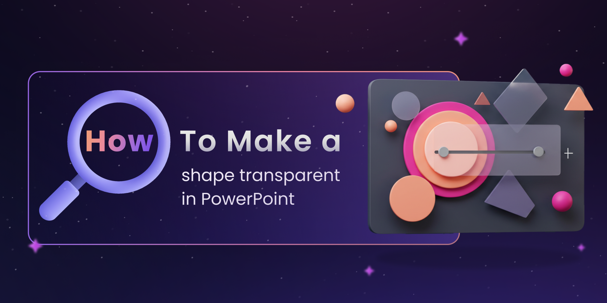 How to make a shape transparent in PowerPoint - maatix